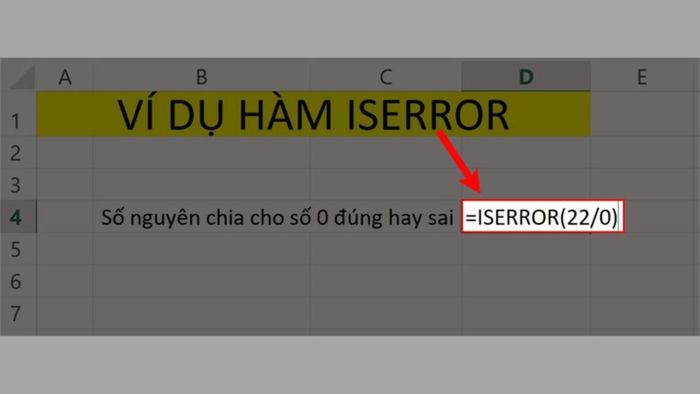 Hướng dẫn chi tiết cách sử dụng hàm ISERROR trong Excel