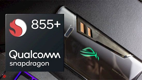 Snapdragon 855 Plus - Sức mạnh mới cho người chơi game