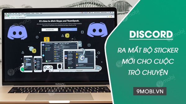 Discord giới thiệu bộ sticker mới, làm cho cuộc trò chuyện trở nên sinh ...
