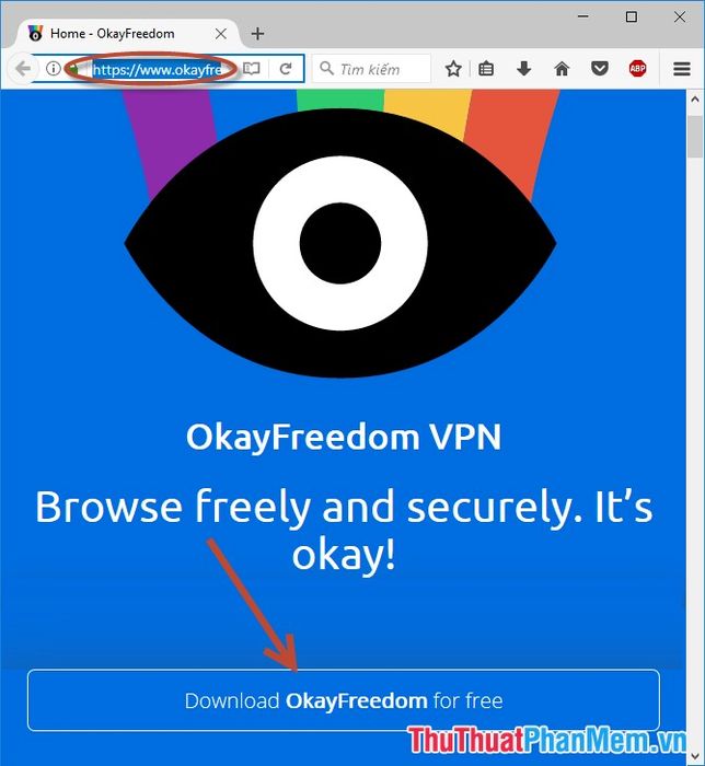 Trải nghiệm web an toàn với sự ẩn danh qua OKayFreedom VPN