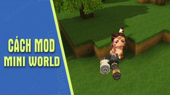 Guidance on Mini World Mod Skin, Modding Techniques for Mini World