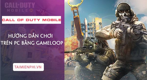 Playing Call of Duty Mobile on PC using GameLoop