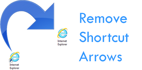How to Remove Arrow Icons from Windows 10 Shortcuts