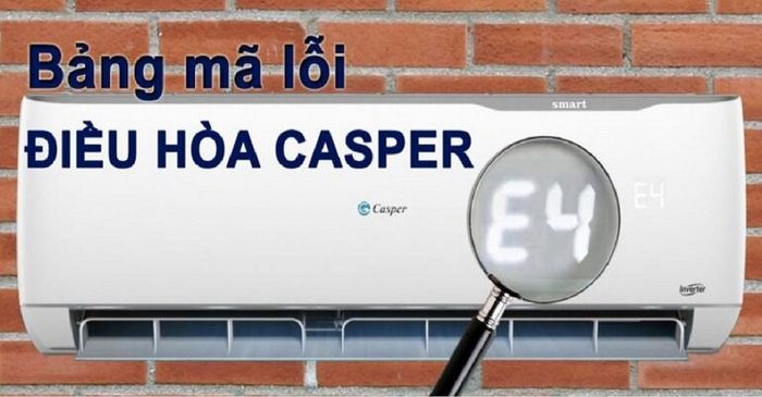 Danh sách lỗi chi tiết trên điều hòa Casper Inverter GC-24IS32 và cách ...