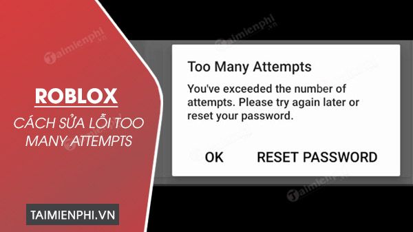 How to Fix Too Many Attempts Error on Roblox for PC