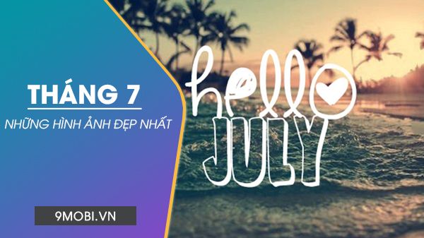 Captivating July Imagery, Stunning July Wallpapers, Most Beautiful ...