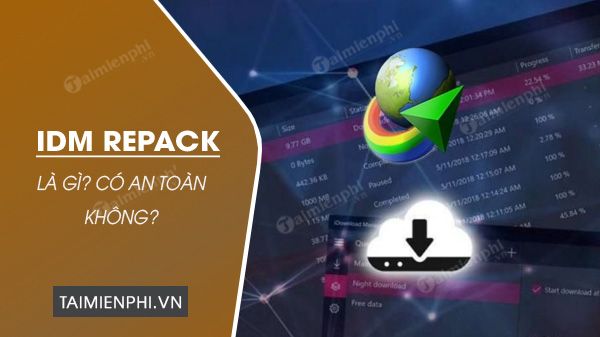 What is IDM repack? Is it safe?