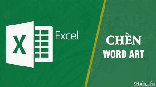 How to Enhance Your Excel 2016 with Word Art