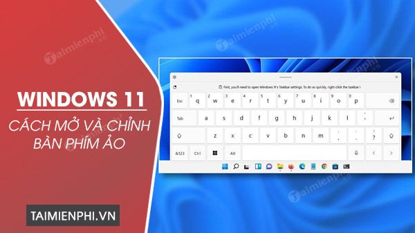 How to Open On-Screen Keyboard in Windows 11, Enable and Customize ...
