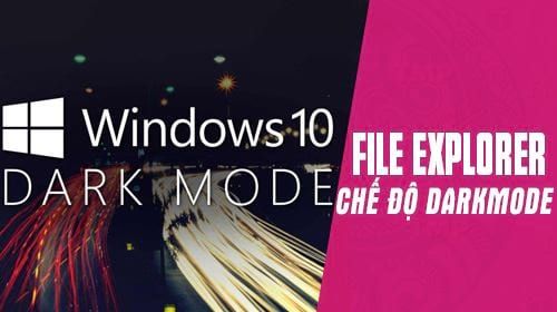 Opening File Explorer and Folders in Dark Mode