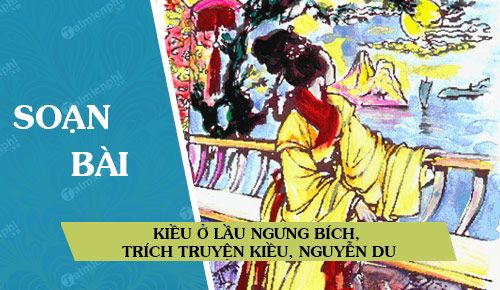 Crafting an analysis of Kiều's solitude at the Ngưng Bích tower from ...