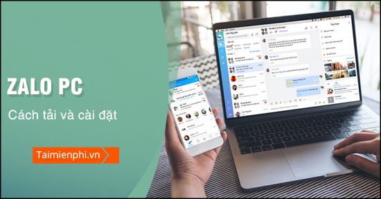 How to Download Zalo on PC, Laptop Windows 7/8/10/11