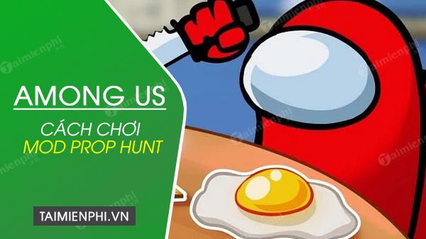 How to Play Prop Hunt Mod in Among Us