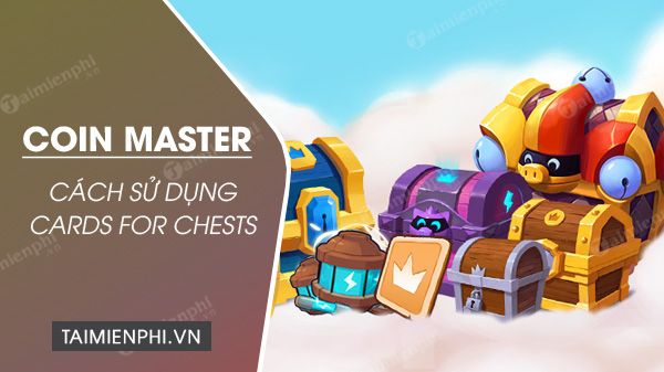 Understanding Cards for Chests in Coin Master: What is it and How Does ...