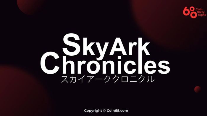 Đánh giá toàn diện dự án SkyArk Chronicles (đồng SAR) – Thông tin và cập nhật mới nhất về dự án