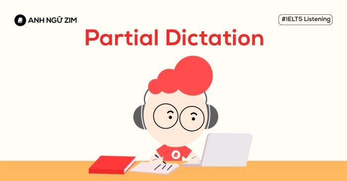 Definition of Partial Dictation and its application in IELTS Listening ...