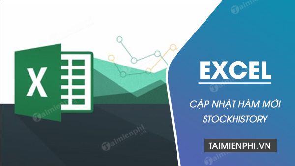 Introducing Microsoft's New Excel Function: STOCKHISTORY